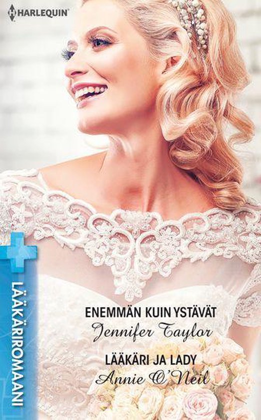 Lääkäriromaani - Enemmän kuin ystävät / Lääkäri ja lady (ebook ...