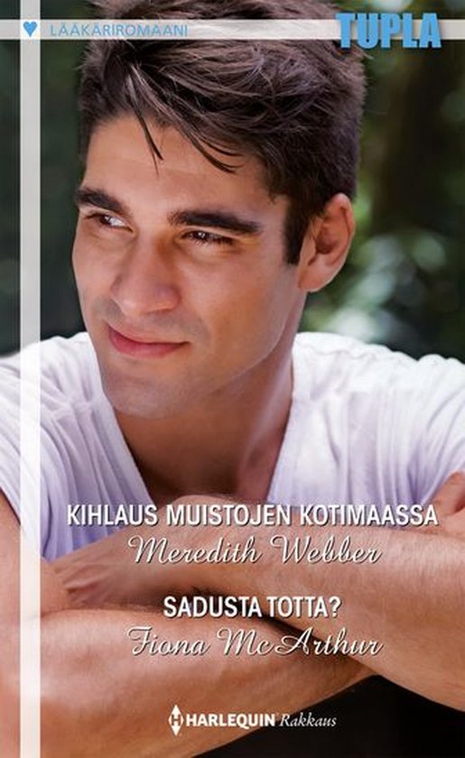 Lääkäriromaani - Kihlaus muistojen kotimaassa / Sadusta totta? (ebook ...