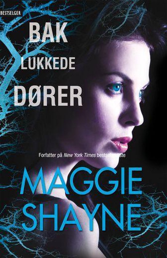 Bestselger - Bak lukkede dører (ebook), Maggie Shayne | 9789150738803 | Boeken | bol