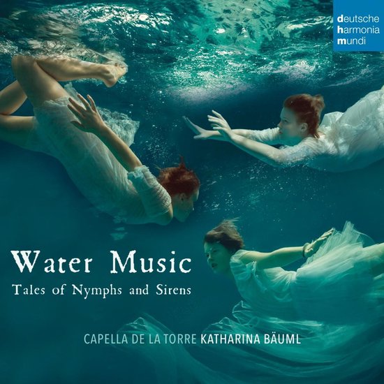 Water Music - Tales Of Nymphs, Capella De La Torre | Muziek | bol