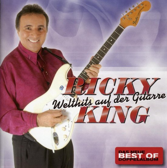 Welthits Auf Der Gitarre, Ricky King | Muziek | bol