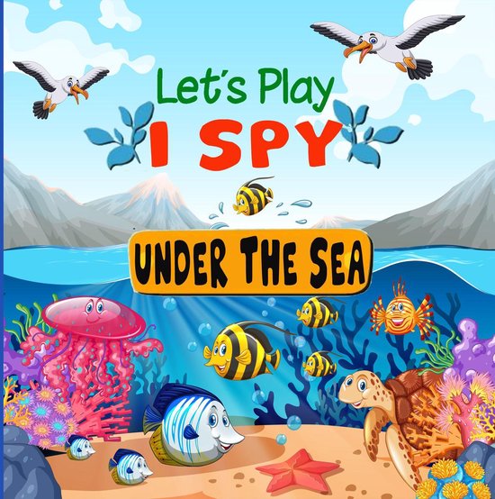 I Spy Book for Kids - Let's Play I Spy Under The Sea (ebook), Little ...