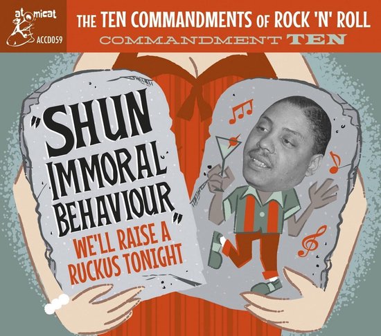 The Ten Commandments of Rock 'N' Roll: Commandment Ten, various artists ...