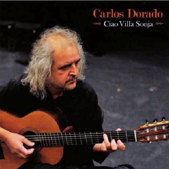 Carlos Dorado - Ciao Villa Sonja (CD), Carlos Dorado | Muziek | bol