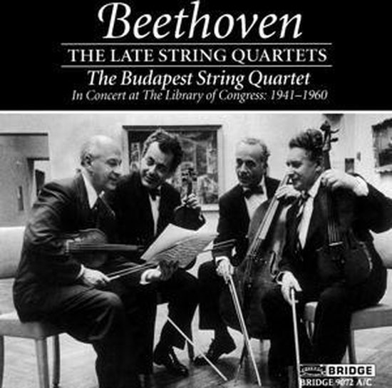 Budapest String Quartet - The Late String Quartets, Budapest Str Qt ...