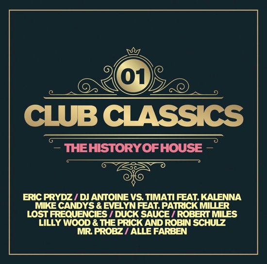 Club Classics Vol.1- The History Of House (CD), various artists | CD ...