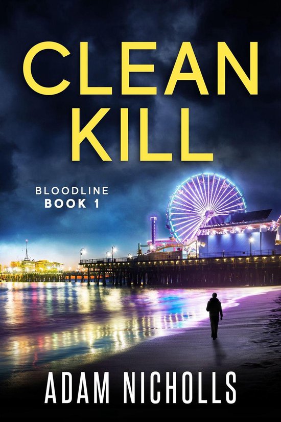 Clean Kill (ebook), Adam Nicholls | 1230004481850 | Boeken | bol.com