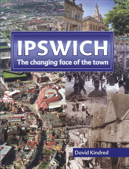 Ipswich (ebook), David Kindred | 9781910456828 | Boeken | bol.com