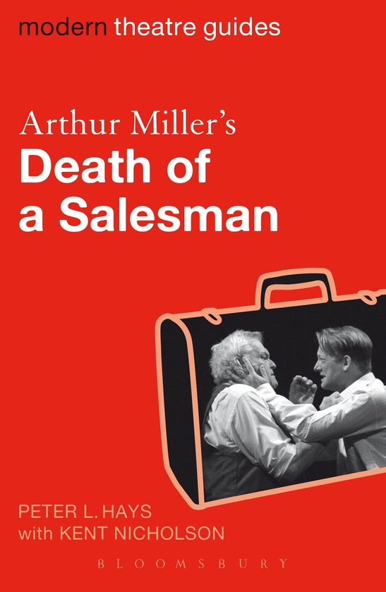 Modern Theatre Guides - Arthur Miller's Death of a Salesman (ebook ...