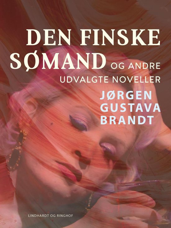 Den finske sømand og andre udvalgte noveller (ebook), JØRgen Gustava ...