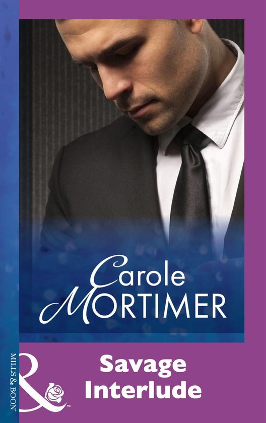 Savage Interlude (Mills & Boon Modern) (ebook), Carole Mortimer ...