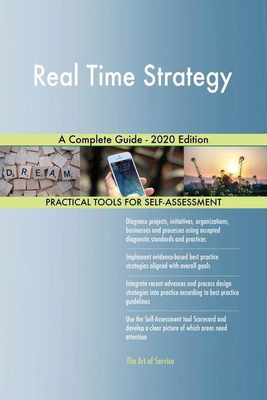 Real Time Strategy A Complete Guide - 2020 Edition (ebook), Gerardus ...