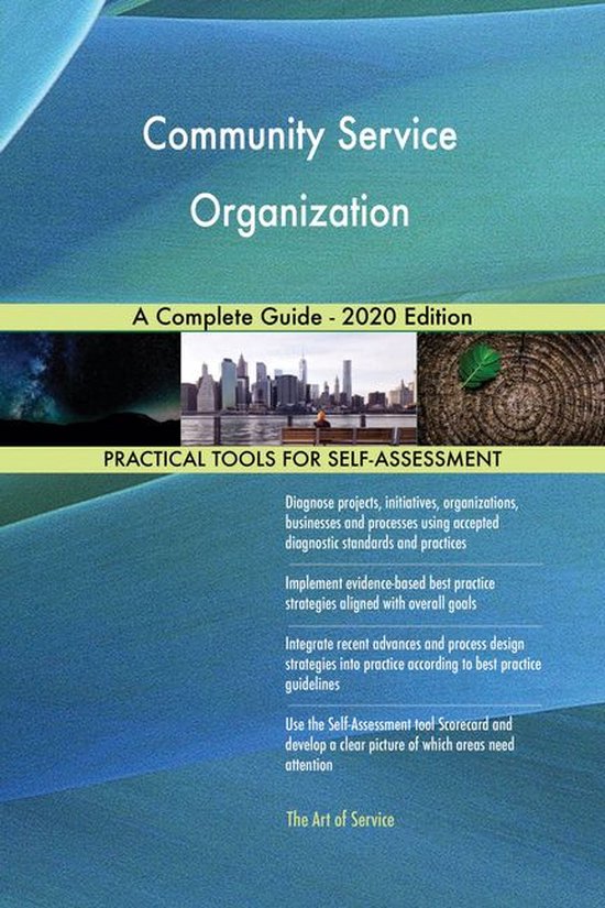 Community Service Organization A Complete Guide - 2020 Edition (ebook ...