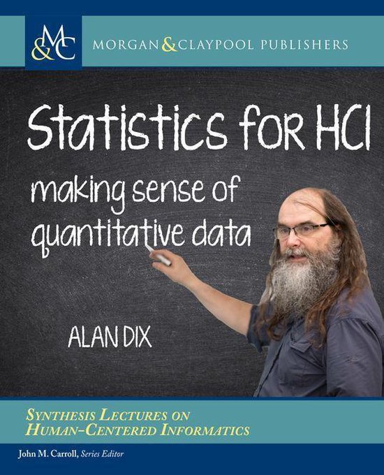Synthesis Lectures on Human-Centered Informatics - Statistics for HCI (ebook), Alan... | bol.com