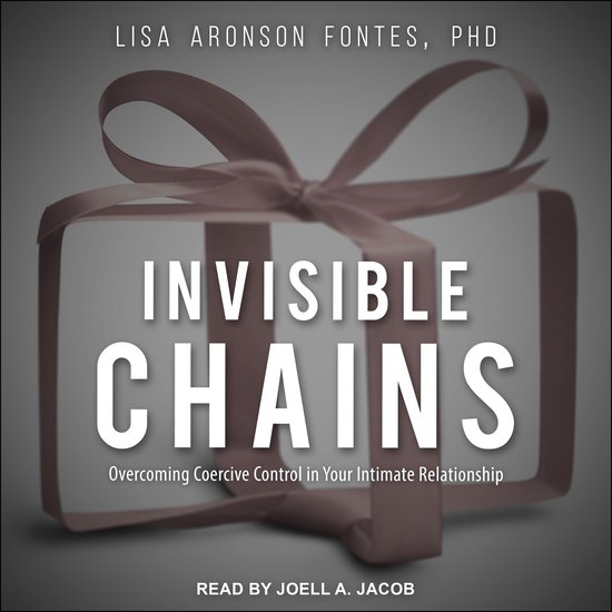 Invisible Chains, Lisa Aronson Fontes, Phd | 9781705206362 | Boeken | bol