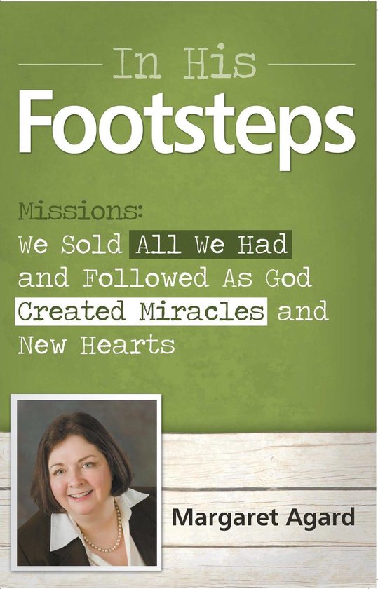 In His Footsteps Missions (ebook), Margaret Agard | 1230003914717 ...