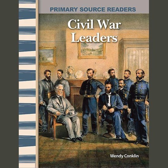 Civil War Leaders, Wendy Conklin | 9781433358562 | Boeken | bol.com