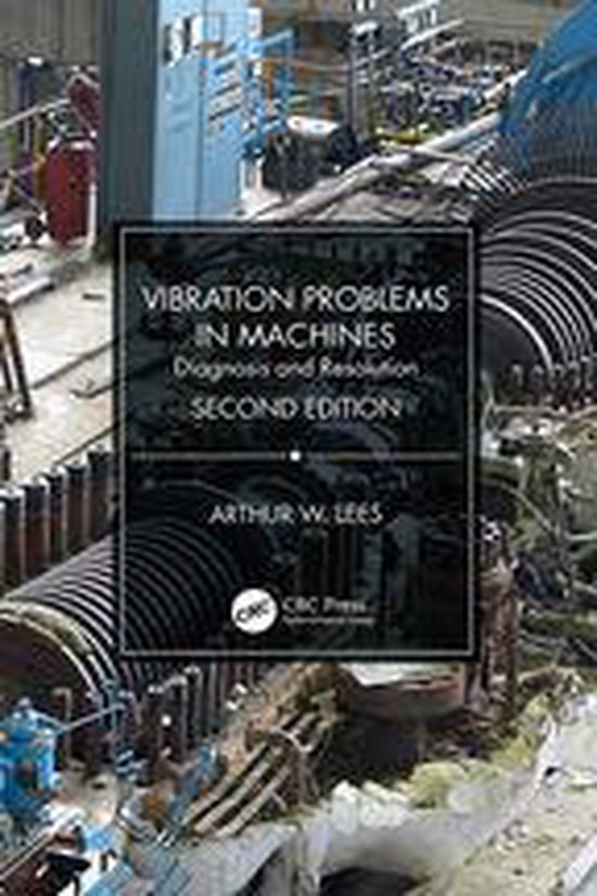 Vibration Problems in Machines (ebook), Arthur W. Lees | 9781000065947 ...