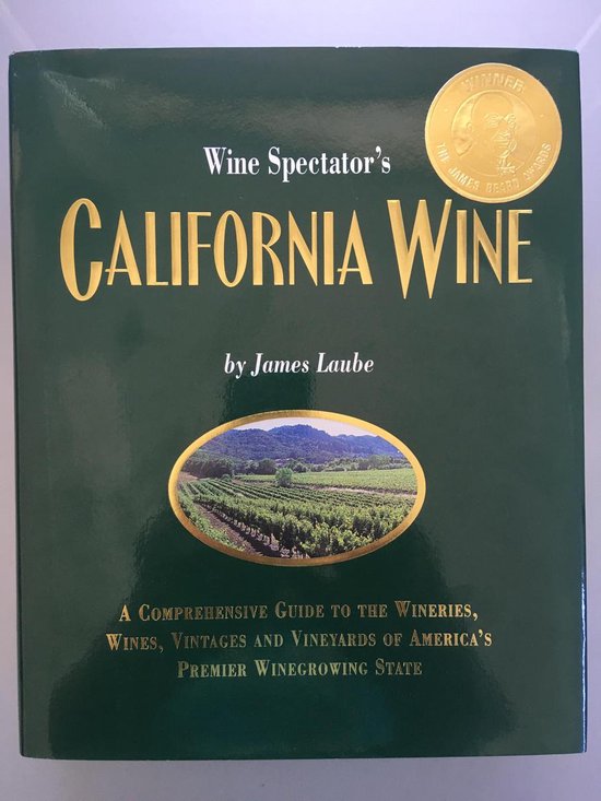 California Wine, James Laube | 9781881659259 | Boeken | bol