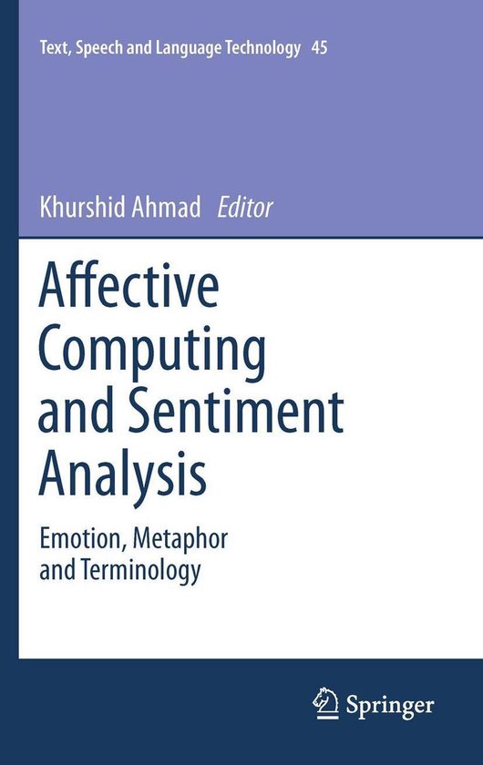 Text, Speech and Language Technology 45 - Affective Computing and Sentiment Analysis... | bol.com