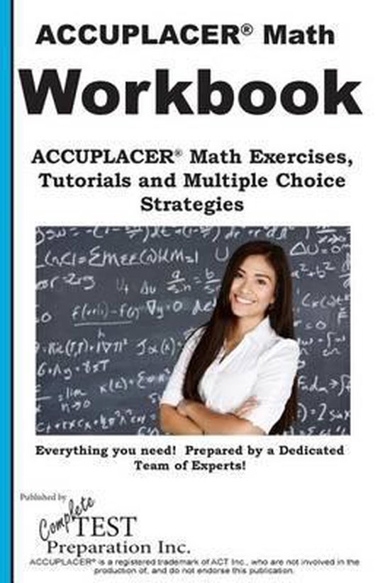 Accuplacer Math Workbook | 9781772451344 | Complete Test Preparation ...