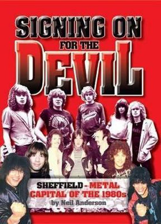 Signing on for the Devil, Neil Anderson | 9780956364968 | Boeken | bol.com