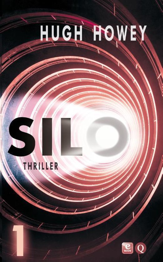 Silo 1 - Silo (ebook), Hugh Howey | 9789021447742 | Boeken | bol.com