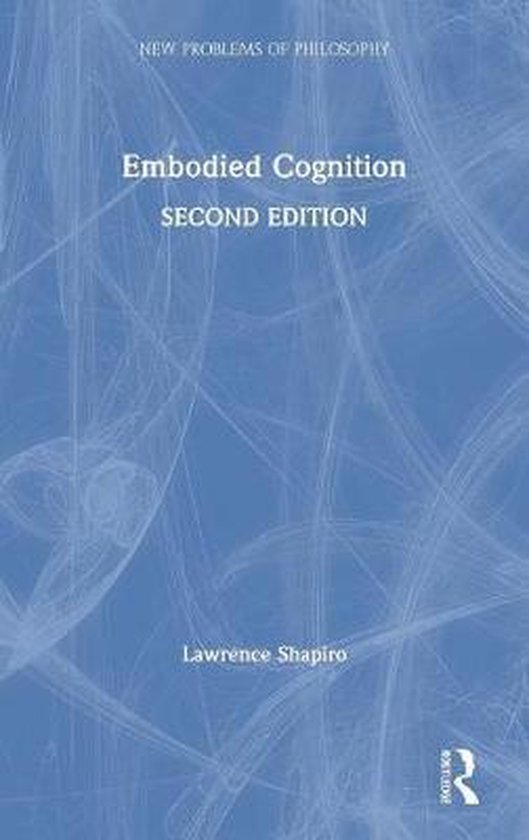 New Problems of Philosophy- Embodied Cognition | 9781138746985 ...