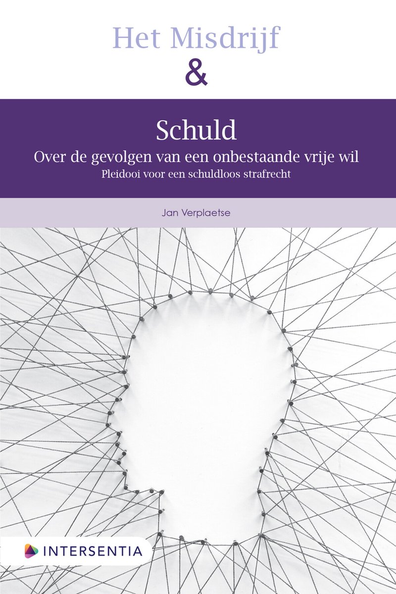 Het Misdrijf & Schuld, Jan Verplaetse | 9782807919594 | Boeken | bol.com