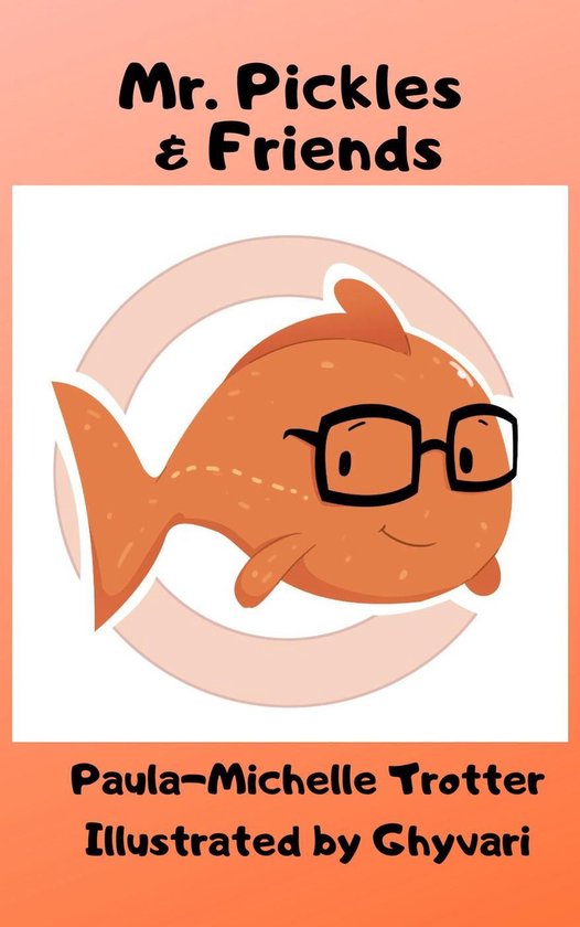 Mr. Pickles & Friends, Paula-Michelle Trotter | 9781791884833 | Boeken | bol