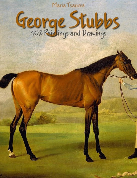 George Stubbs (ebook), Blago Kirov | 9781304901491 | Boeken | bol.com