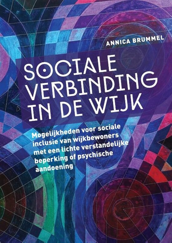 Sociale verbinding in de wijk | 9789463011372 | Annica Brummel | Boeken ...
