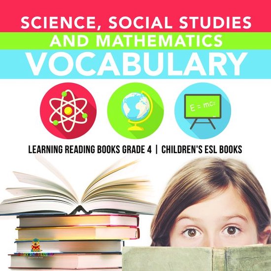 Science, Social Studies and Mathematics Vocabulary Learning Reading ...