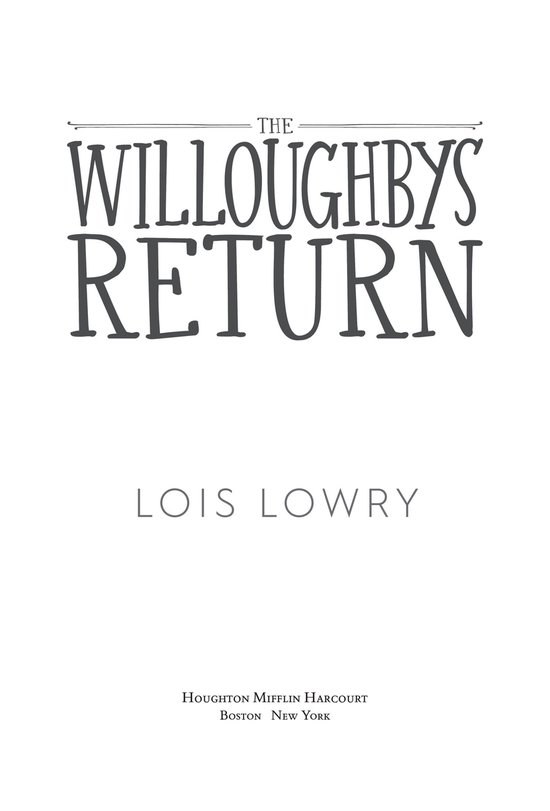 The Willoughbys - The Willoughbys Return (ebook), Lois Lowry ...