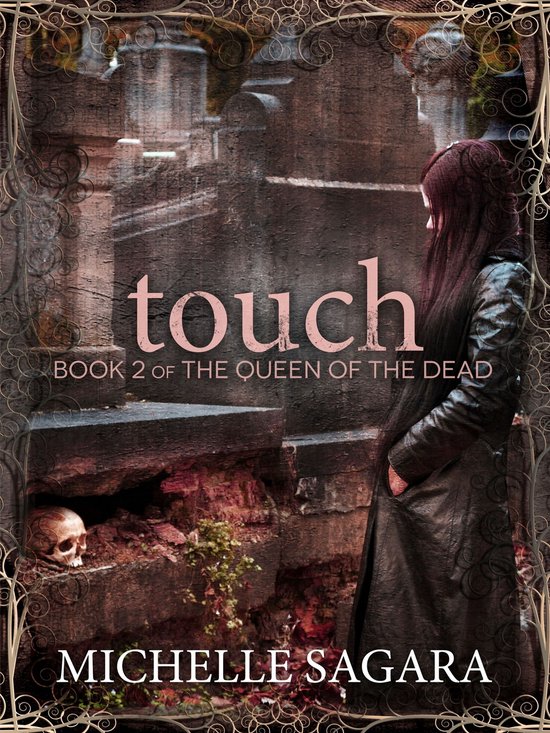 Queen of the Dead 2 - Touch (ebook), Michelle Sagara | 9781927094327 ...