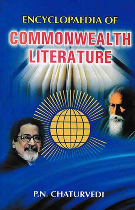 Encyclopaedia of Common Wealth Literature (ebook), P. N. Chaturvedi ...