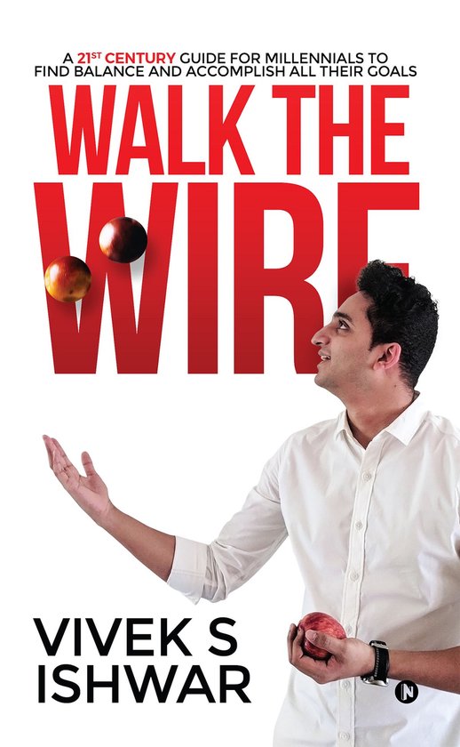 Walk the Wire (ebook), Vivek S Ishwar | 9781684661961 | Boeken | bol