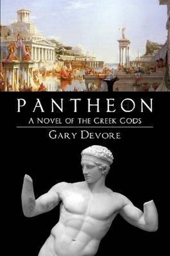 Pantheon (Book One of the Fallen Olympians Series), Gary DeVore ...