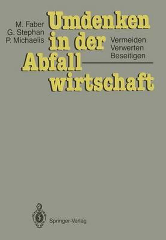 Umdenken in Der Abfallwirtschaft | 9783540504023 | Malte Faber | Boeken ...