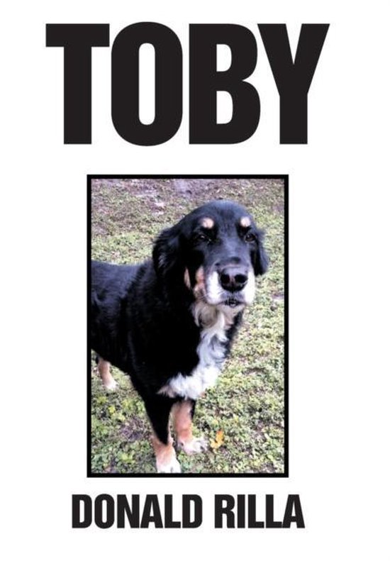 Toby, Donald Rilla | 9781514452332 | Boeken | bol.com