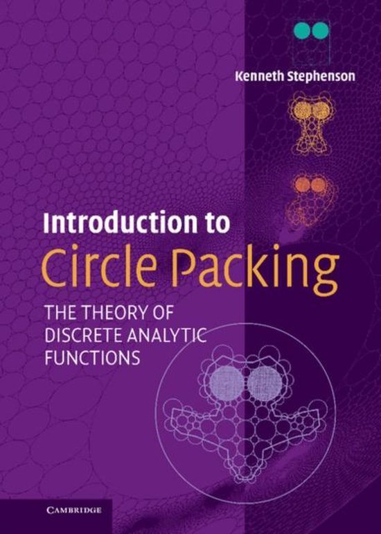 Introduction To Circle Packing | 9780521823562 | Kenneth Stephenson | Boeken | bol