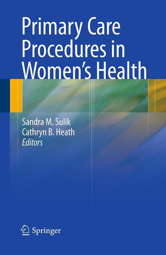 Primary Care Procedures in Women's Health (ebook) | 9780387766041 ...