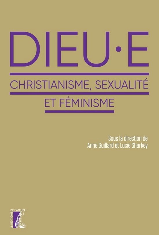 Dieu.e (ebook), Anne Guillard | 9782708254992 | Boeken | bol.com