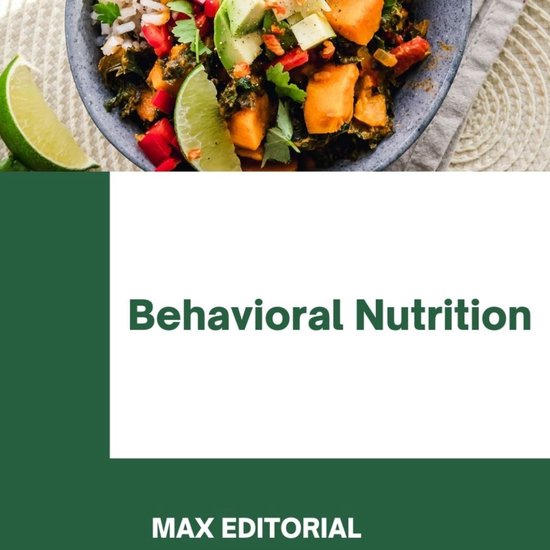 Behavioral Nutrition, Max Editorial | 9781991090096 | Boeken | bol.com