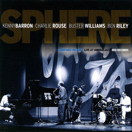 Sphere - Pumpkins Delight, Live At Umbtia Jazz (CD), Sphere | Muziek | bol