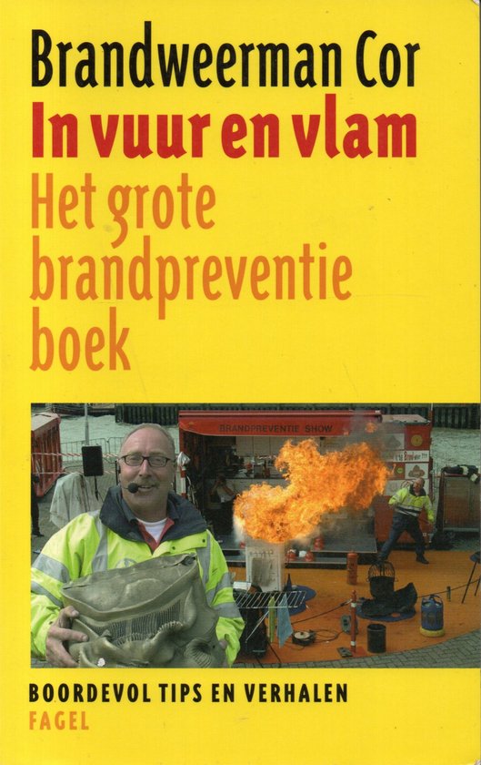 Brandweerman Cor In vuur en vlam, Ed van Eeden | 9789059144118 | Boeken ...