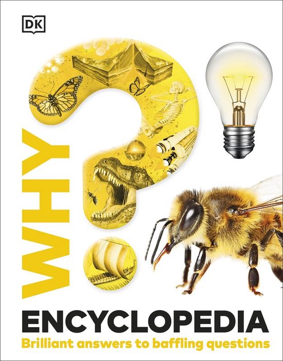 Why? Series - Why? Encyclopedia (ebook), Dk | 9780241709535 | Boeken | bol