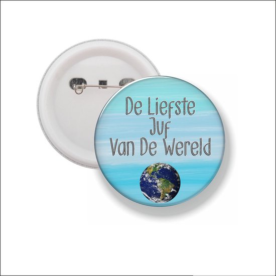 Button Met Speld 58 Mm De Liefste Juf Van De Wereld Bol