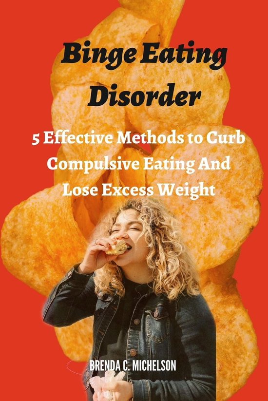 BINGE EATING DISORDER (ebook), Brenda C. Michelson | 1230005785087 ...