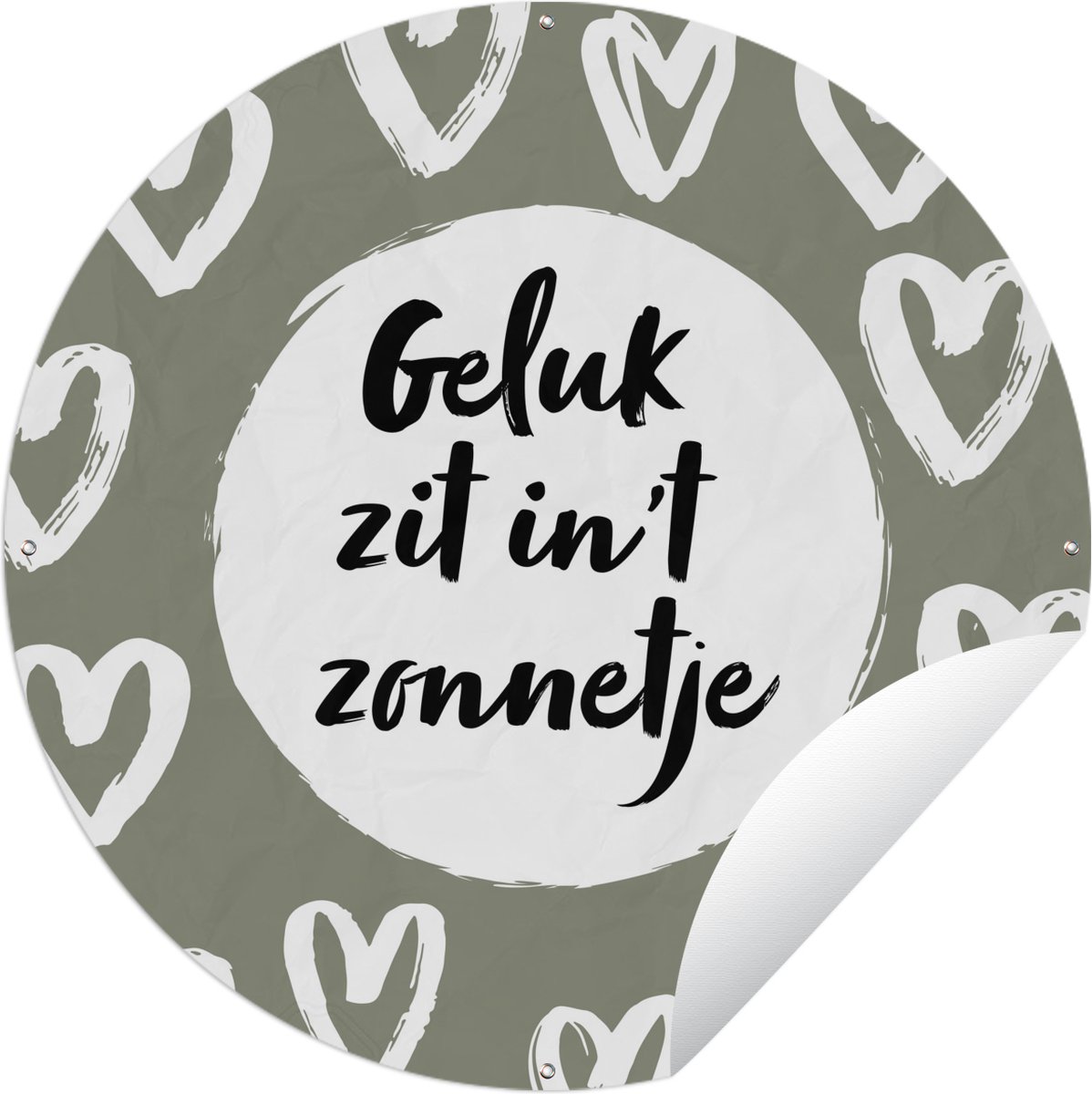 Tuincirkel Tekst - geluk zit in 't zonnetje - Quotes - Geluk - Zon ...